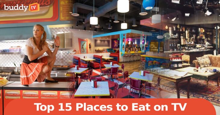 Top 15 Places to Eat on TV - BuddyTV