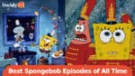 10 Best Spongebob Episodes of All Time, Ranked by Viewers